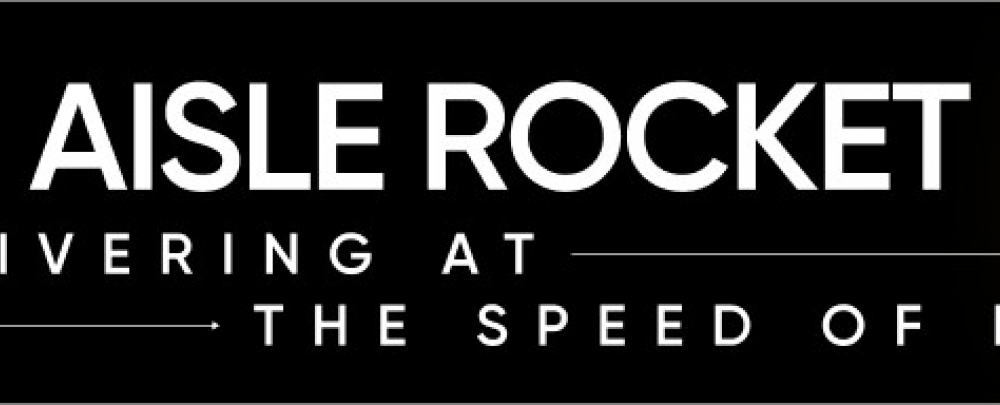 Aisle Rocket | Chicago IL | Goodviser