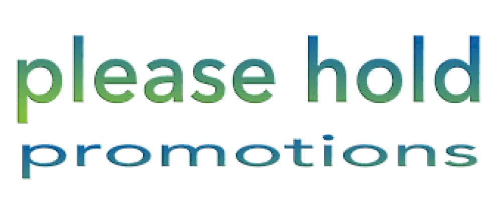 Please Hold Promotions | scottsdale AL | Goodviser